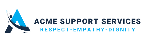 ACME Support Services – Respect – Empathy – Dignity